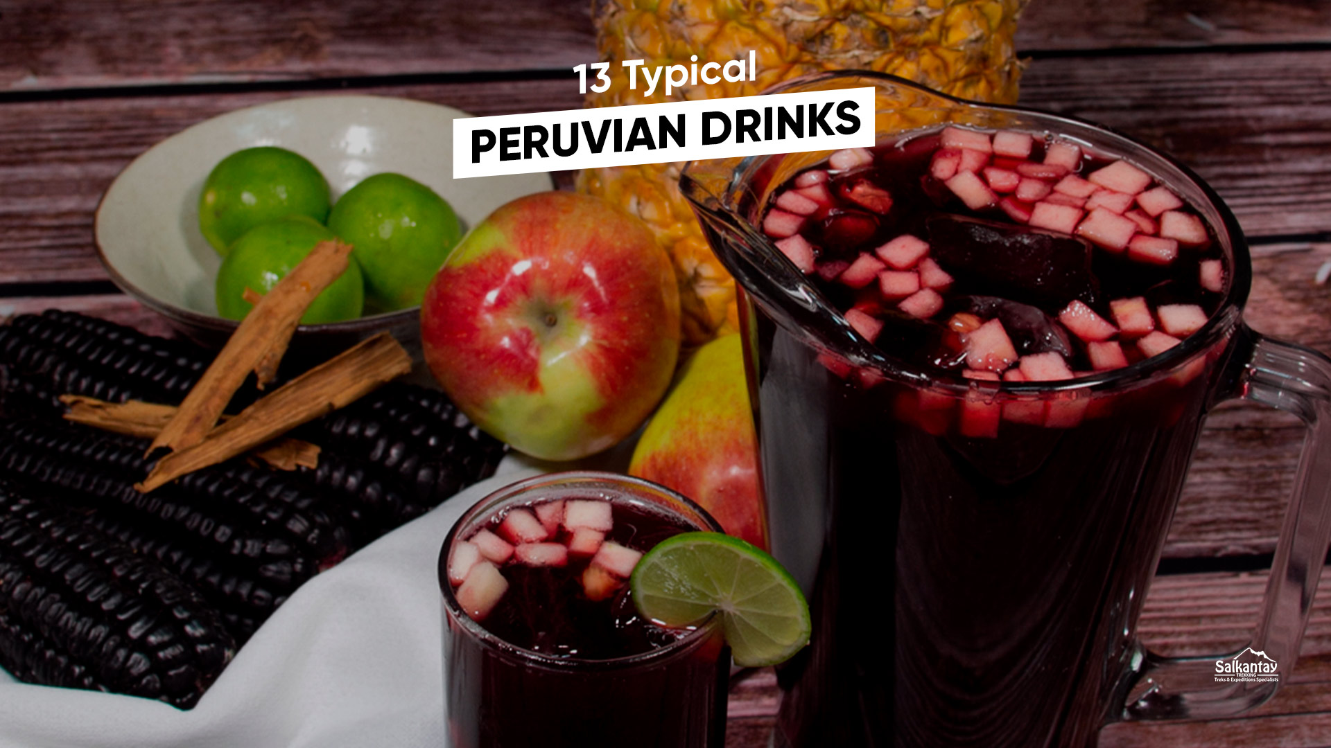 13 Typical Peruvian Drinks
