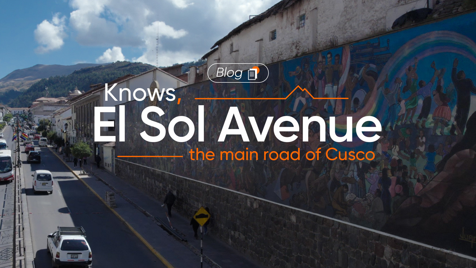 El Sol Avenue: The Main Road of Cusco | Peru travel guide