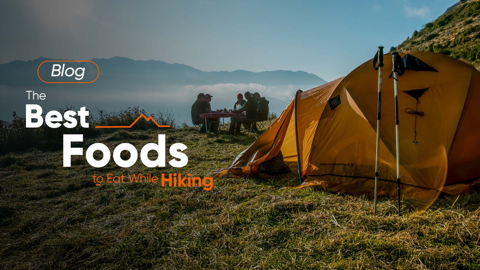 The Best Foods to Eat While Hiking